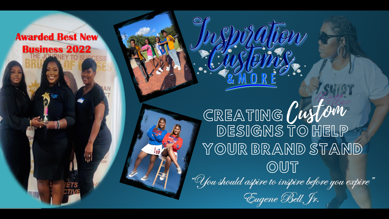 Inspiration Customs & More – Inspiration Customs & More